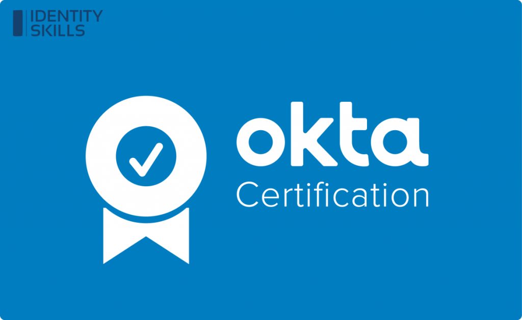 OKTA Certification - how to Become an Okta Certified